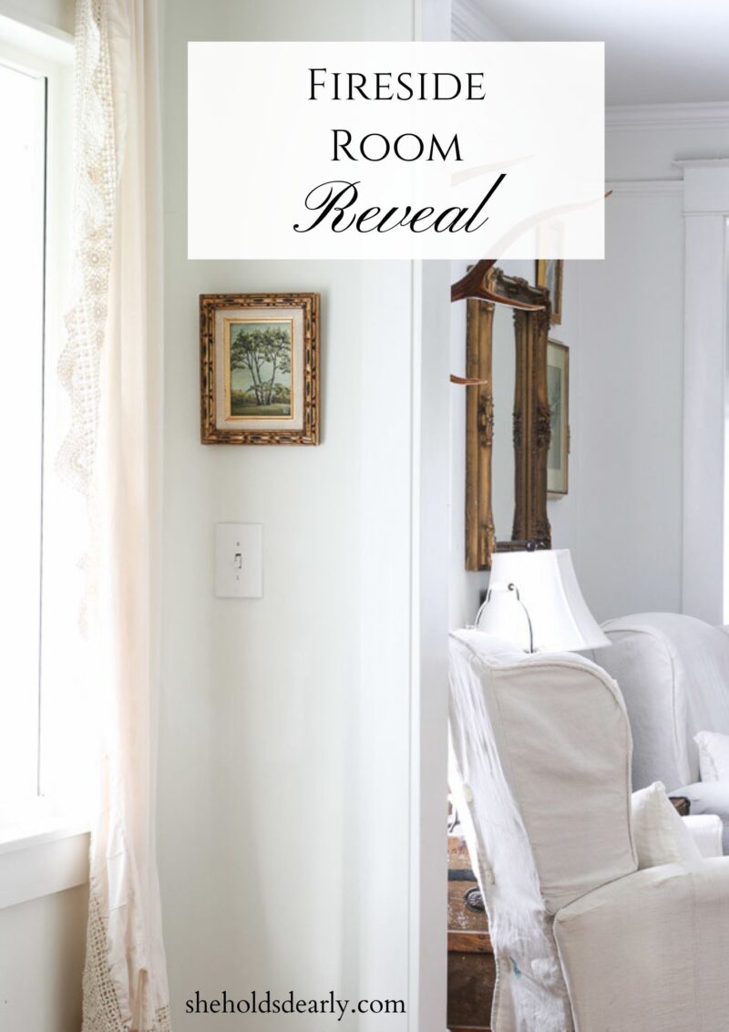 Fireside Room Reveal - She Holds Dearly