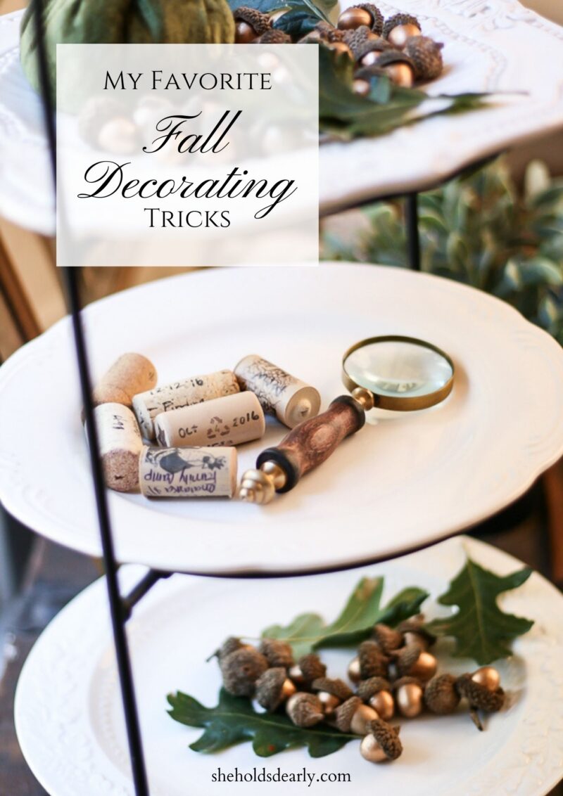 Favorite Fall Decorating Trick - She Holds Dearly