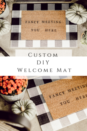 Custom DIY Welcome Mat - She Holds Dearly