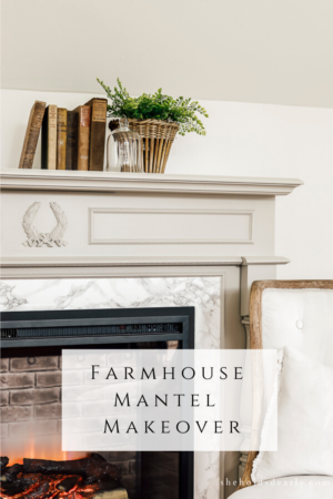 Farmhouse Mantle Makeover - She Holds Dearly