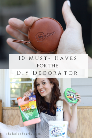 Here are 10 Must-Have Products for the DIY Designer - She Holds Dearly