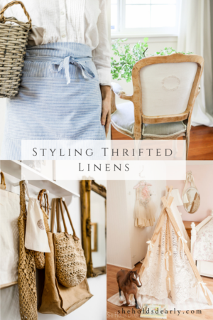 Learn How to Style Your Thrifted Linens - She Holds Dearly